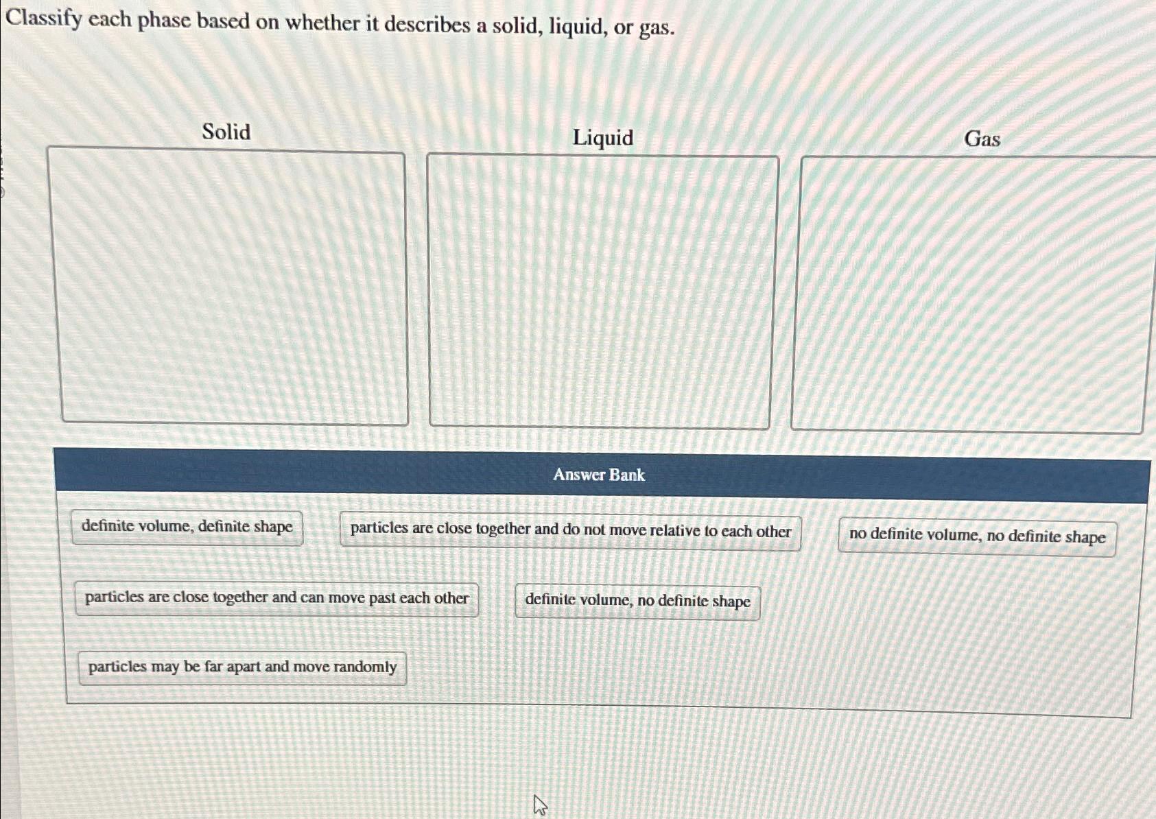 Solved Classify each phase based on whether it describes a | Chegg.com