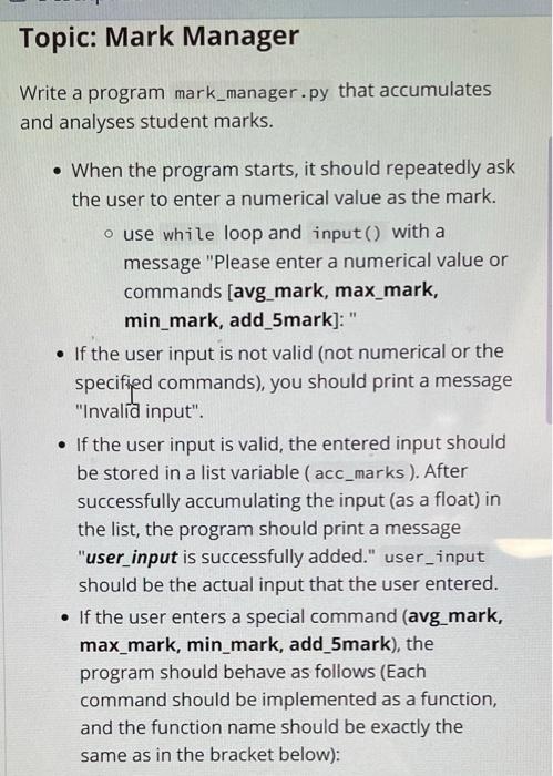 Solved Topic: Mark Manager Write a program mark_manager.py | Chegg.com