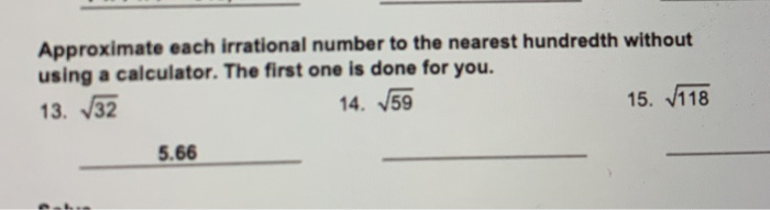 Solved Approximate each irrational number to the nearest | Chegg.com