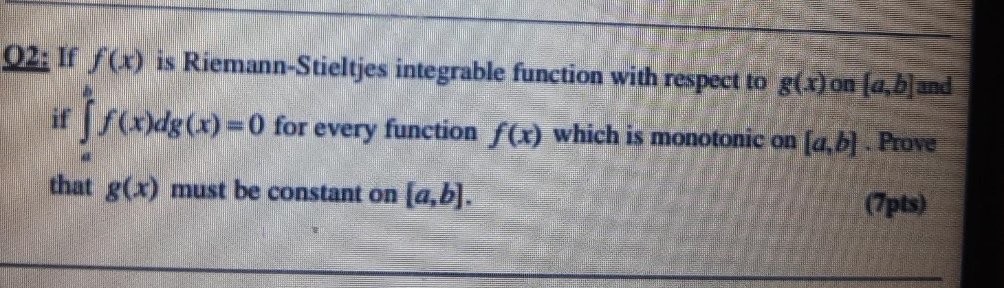 Solved 02: If y() is Riemann-Stieltjes integrable function | Chegg.com