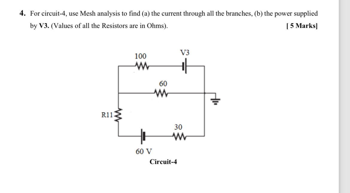 Solved For circuit-4, ﻿use Mesh analysis to find (a) ﻿the | Chegg.com