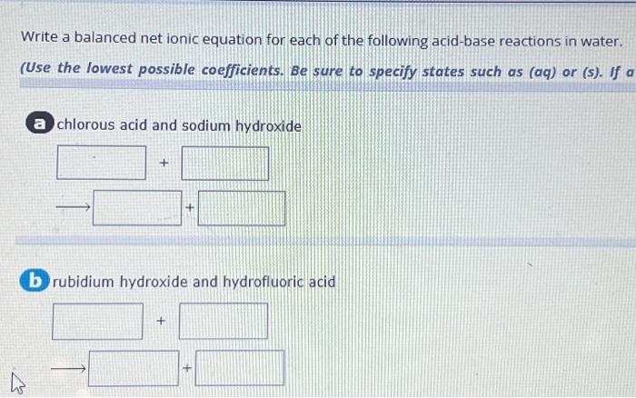 Solved Write a balanced net ionic equation for each of the | Chegg.com