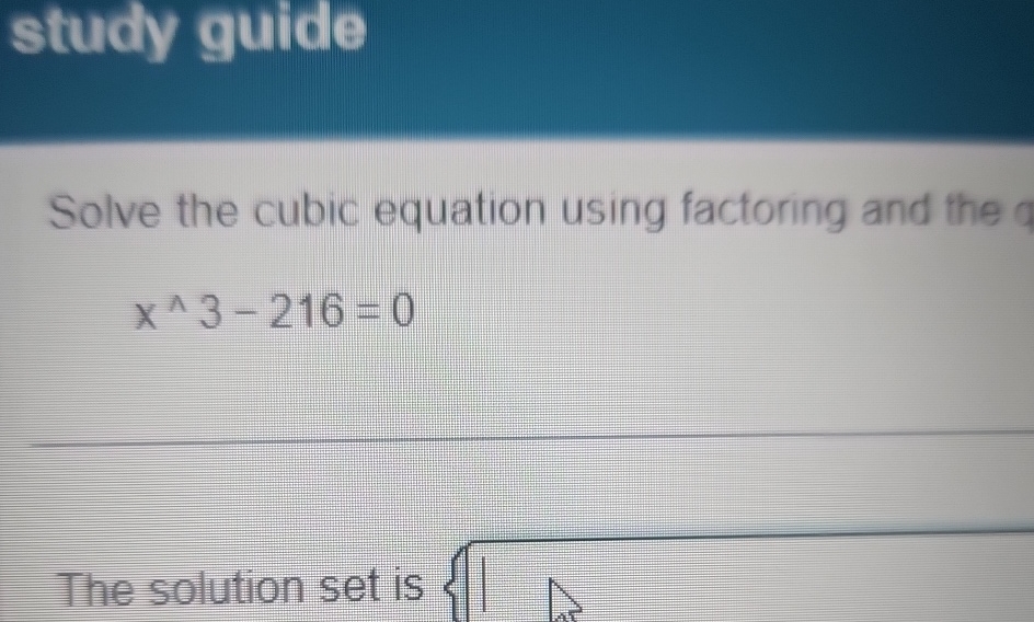 Solved study guideSolve the cubic equation using factoring | Chegg.com