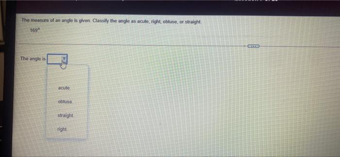 Solved The measure of an angle is given Classity the angle | Chegg.com
