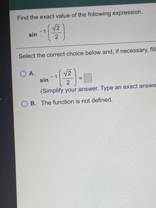 Solved Find the exact value of the following expression. -1 | Chegg.com
