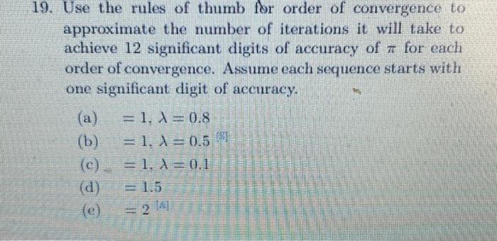 Solved 9. Use the rules of thumb for order of convergence to | Chegg.com