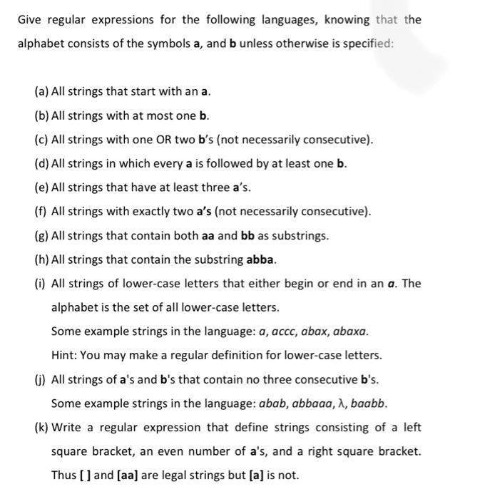 Solved Give regular expressions for the following languages, | Chegg.com