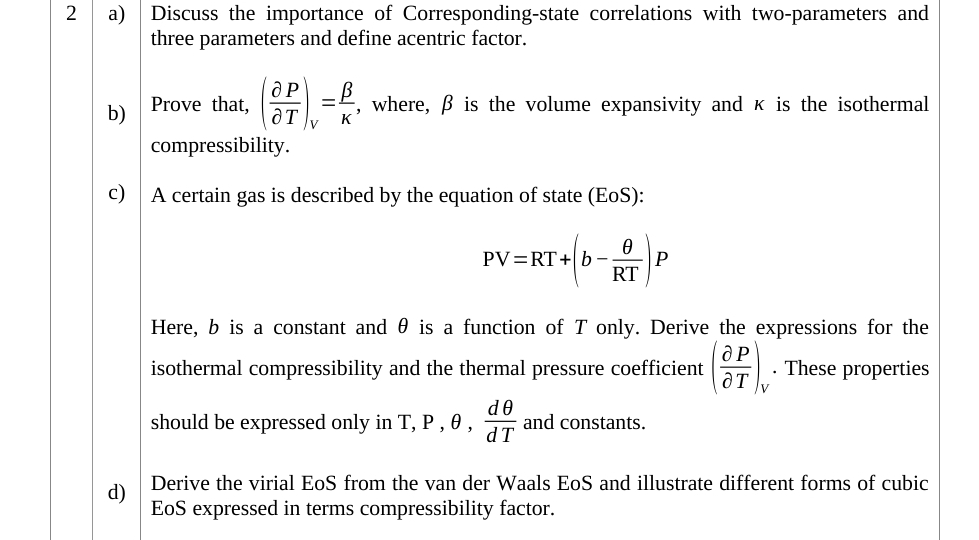 Solved 2 ﻿a) ﻿Discuss the importance of Corresponding-state | Chegg.com
