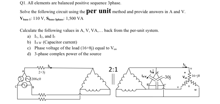 Q1. ﻿All elements are balanced positive sequence 3 | Chegg.com