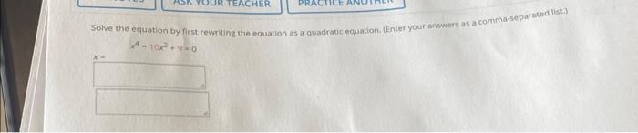 Solved Solve the equation by first rewriting the equation as | Chegg.com