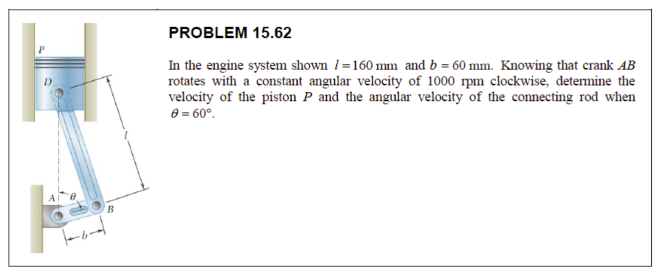 Solved PROBLEM 15.62In the engine system shown l=160mm ﻿and | Chegg.com