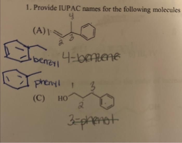 Solved 1. Provide IUPAC names for the following molecules | Chegg.com