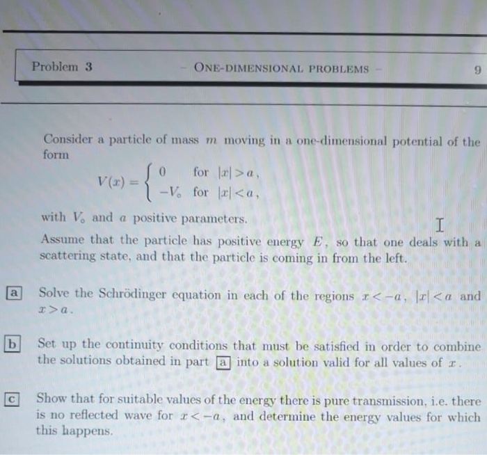 Solved Problem 3 ONE-DIMENSIONAL PROBLEMS 9 Consider a | Chegg.com