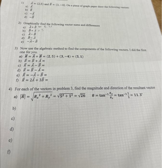 Solved 1) A=(2,5) and B=(3,−4). On a piece of graph paper | Chegg.com