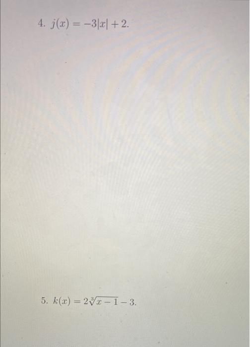 Solved Instructions: Graph the following functions using | Chegg.com