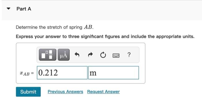 Solved Determine the stretch of each spring for equilibrium | Chegg.com