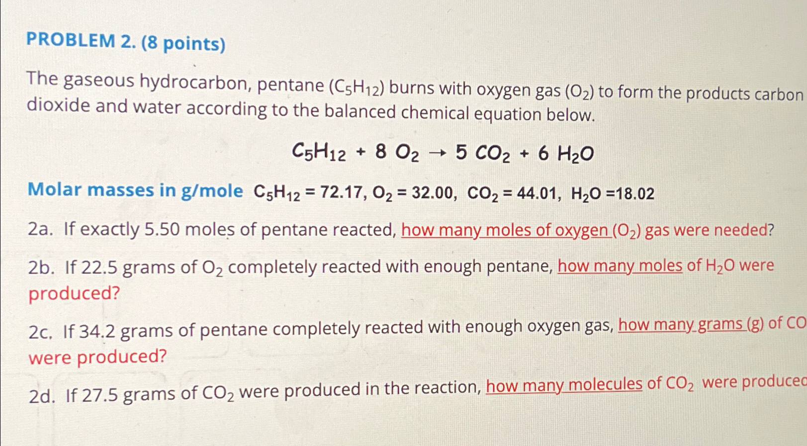 Solved PROBLEM 2. (8 ﻿points)The gaseous hydrocarbon, | Chegg.com