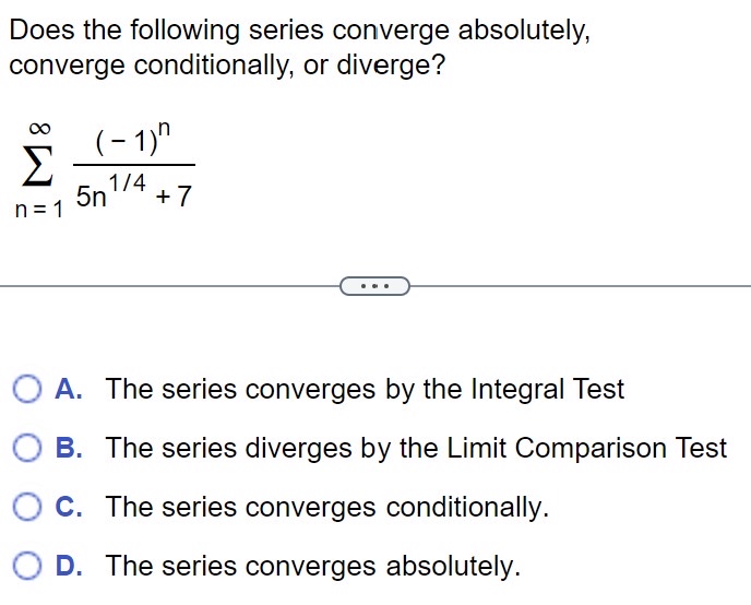 Solved Does the following series converge absolutely, | Chegg.com