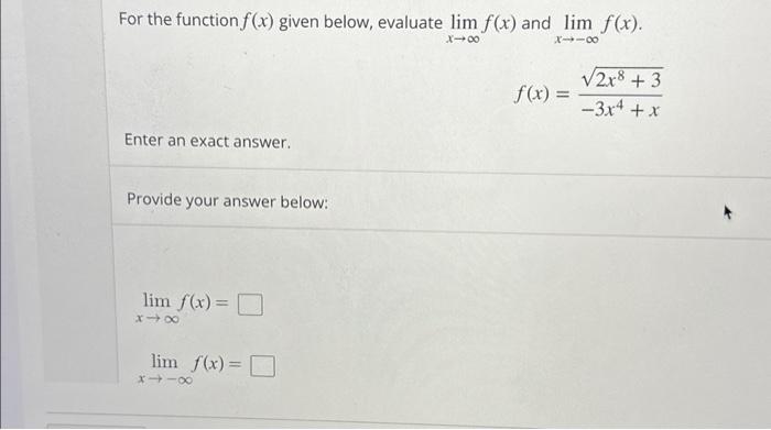 For the function f(x) given below, evaluate lim f(x) | Chegg.com