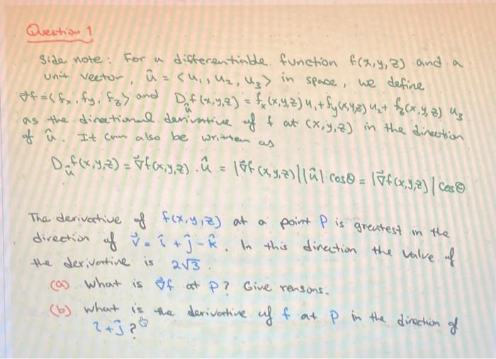 Solved Side note: For u differentiable function f(x,y,z) and | Chegg.com