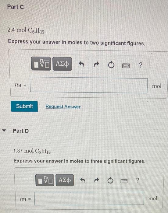 Solved Part A 0.0900 mol C4H10 Express your answer in moles | Chegg.com