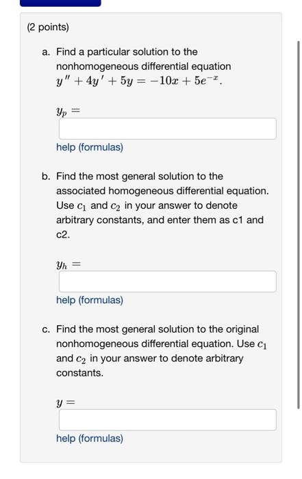 Solved A Find A Particular Solution To The Nonhomogeneous 