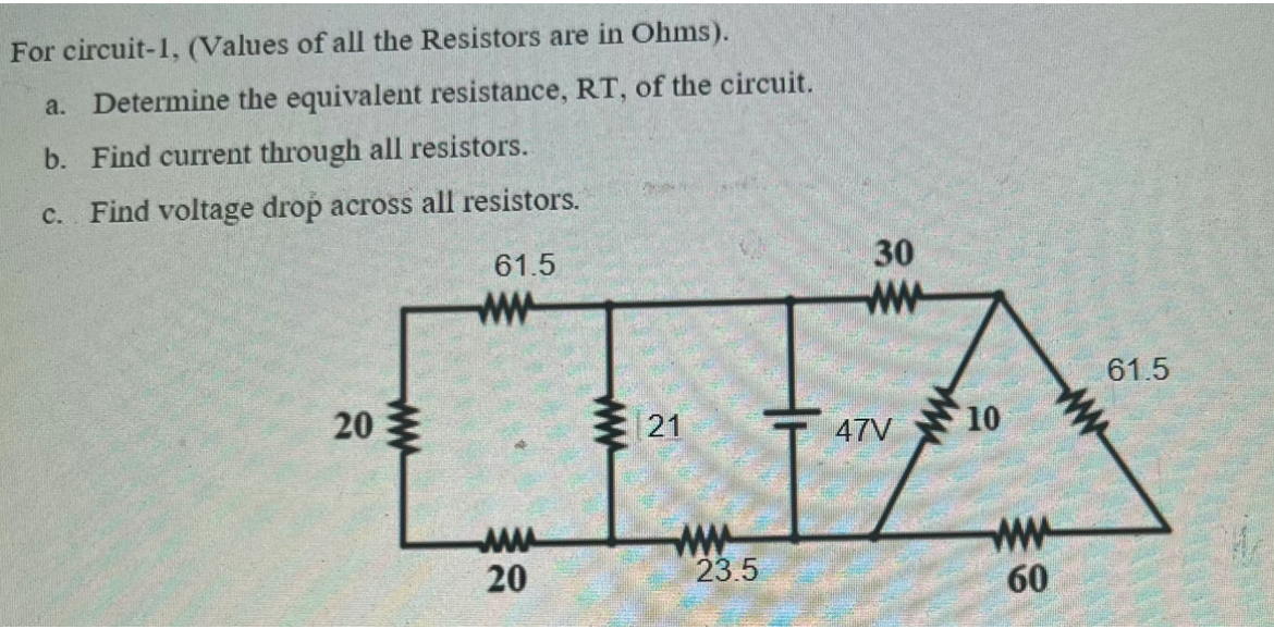 Solved For circuit-1, (Values of all the Resistors are in | Chegg.com
