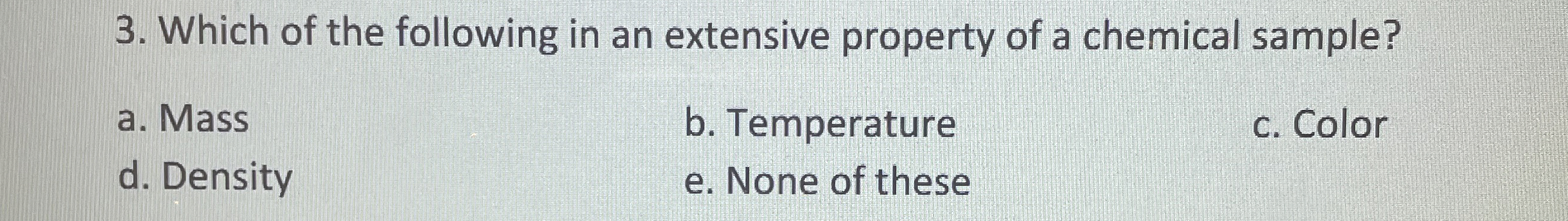 Solved Which of the following in an extensive property of a | Chegg.com