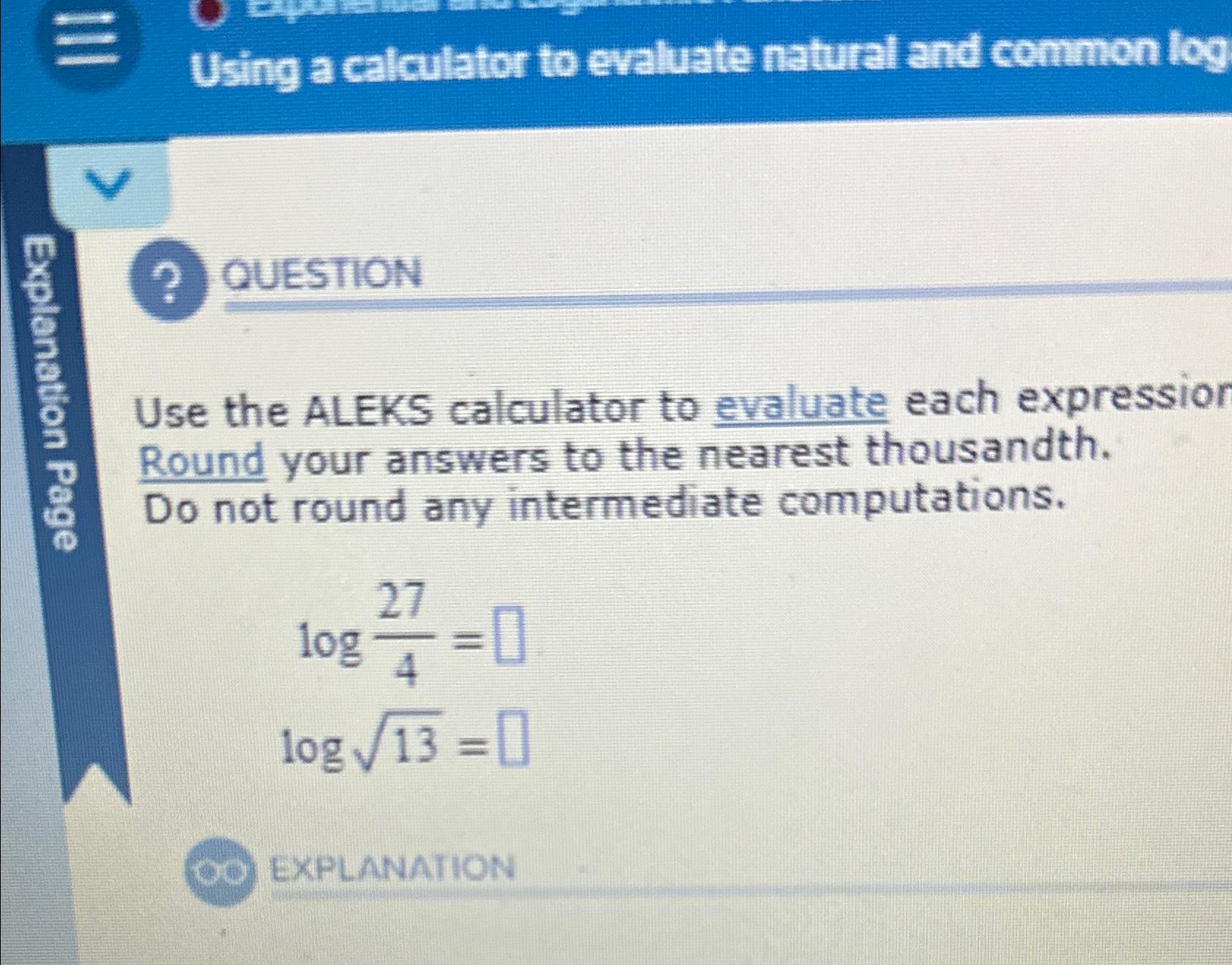 Solved Using a calculator to evaluate natural and common | Chegg.com