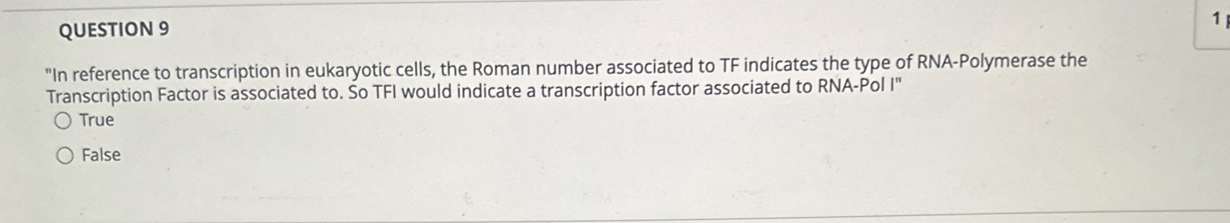 Solved QUESTION 9"In reference to transcription in | Chegg.com