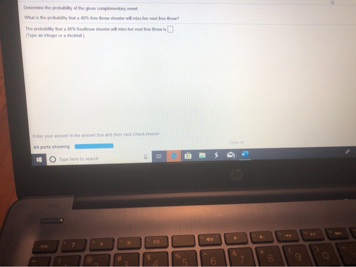 Solved Determine the probability of the given complementary | Chegg.com