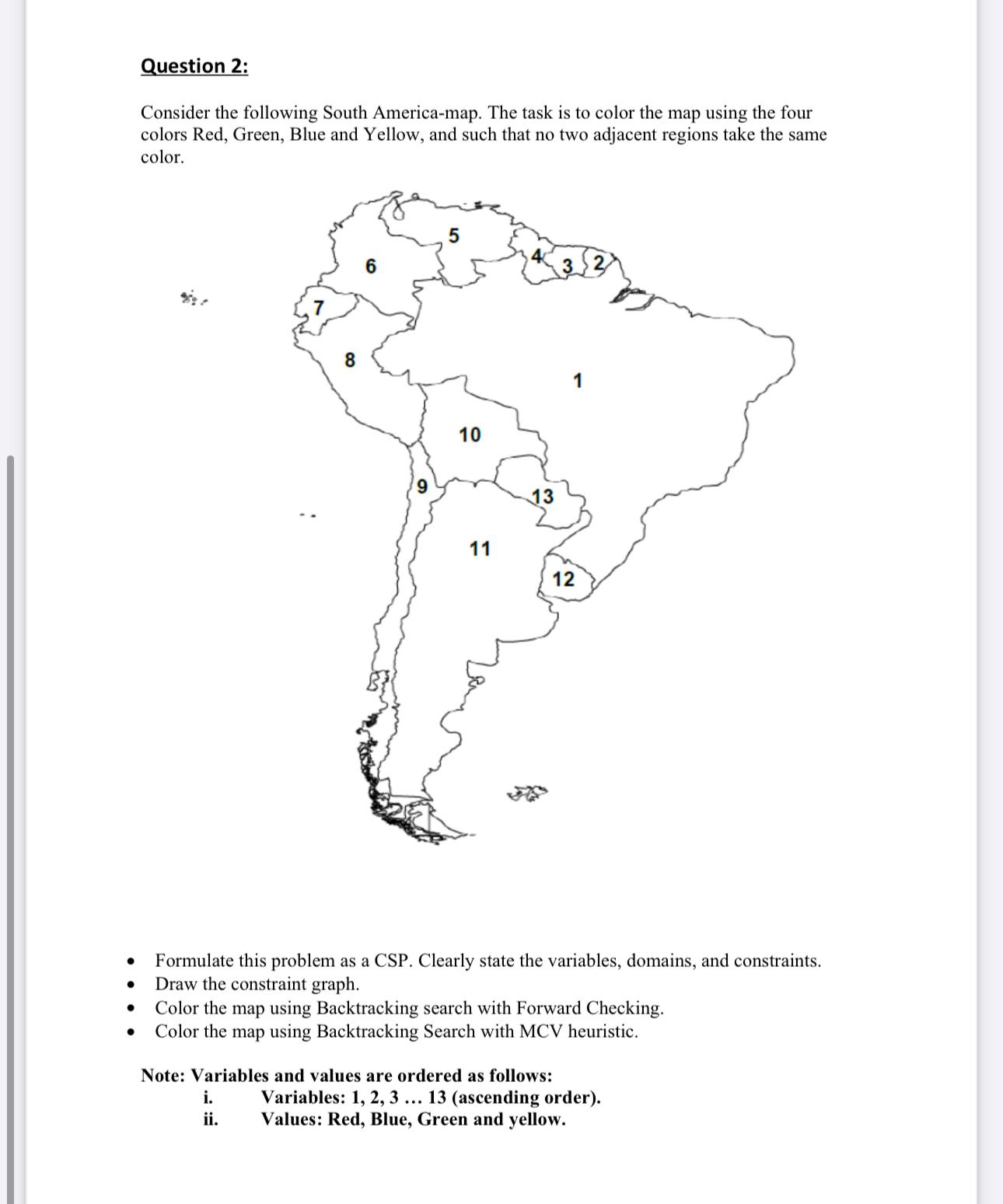 Solved Question 2:Consider the following South America-map. | Chegg.com
