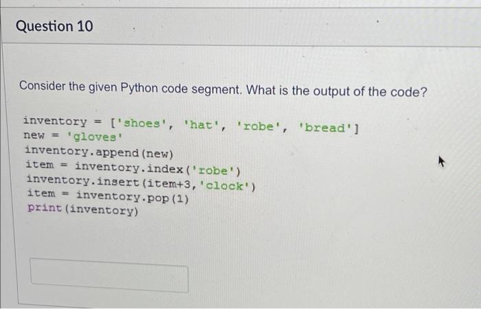 Solved Consider the given Python code. What statement is | Chegg.com