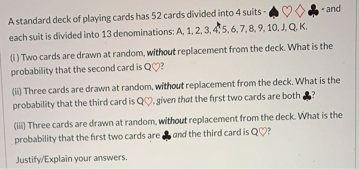 Solved A standard deck of playing cards has 52 cards divided | Chegg.com