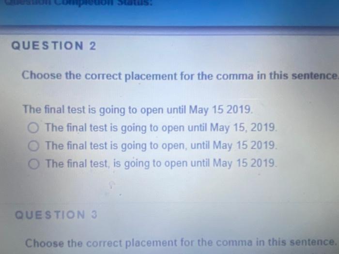 QUESTION 1 Choose the correct placement for the comma | Chegg.com