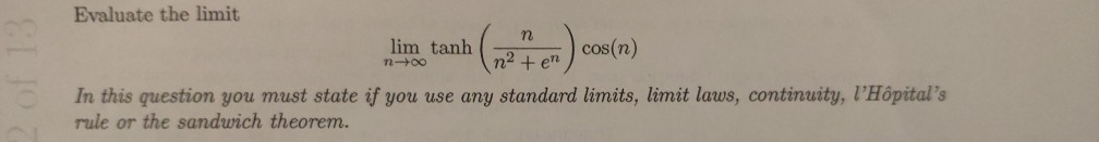 Solved Evaluate the limit n lim tanh cos(n) ten In this | Chegg.com