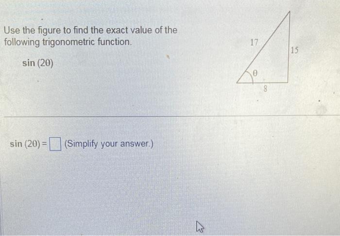 Solved Use the figure to find the exact value of the | Chegg.com