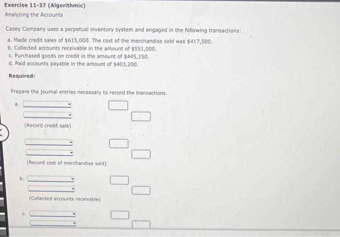 Solved Exercise 11-37 (Algorithmic) Analyzing the Accounts | Chegg.com