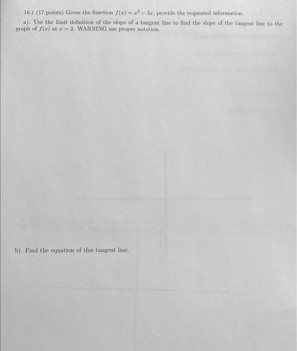 Solved 16.) (17 points) Given the function f(x)=x2−3x, | Chegg.com