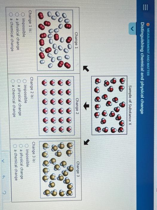 Solved = = MEASUREMENT AND MATTER Distinguishing chemical | Chegg.com Solved = = MEASUREMENT AND MATTER Distinguishing chemical | Chegg.com