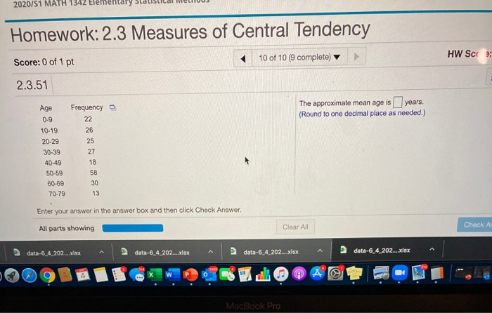 Solved 2020/S1 MATH 1342 Homework: 2.3 Measures of Central | Chegg.com
