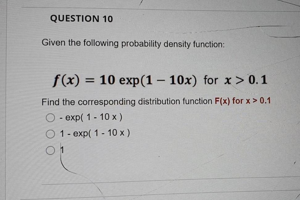 Solved QUESTION 10 Given the following probability density | Chegg.com