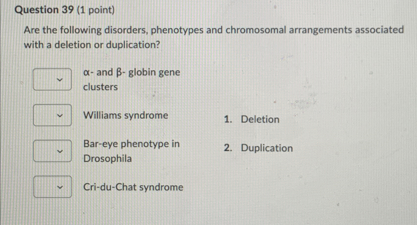 Solved Question 39 (1 ﻿point)Are the following disorders, | Chegg.com
