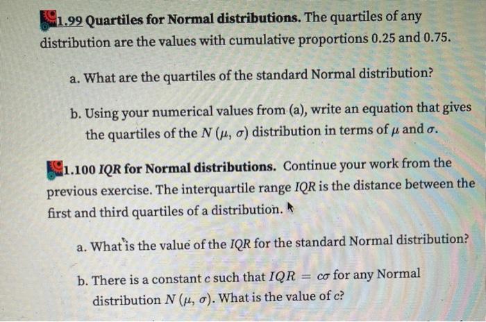 Solved 1.99 Quartiles for Normal distributions. The | Chegg.com