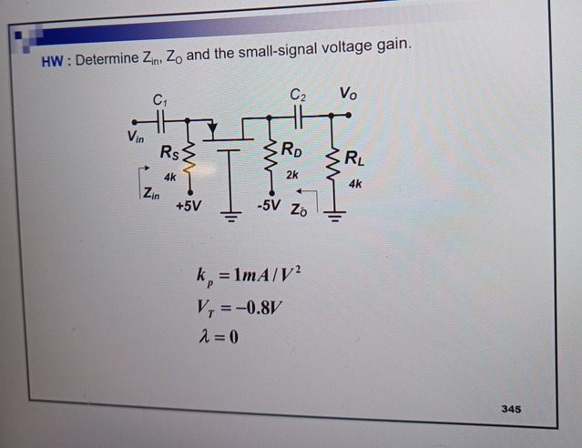 Solved HW ﻿: Determine Zin,Z0 ﻿and the small-signal voltage | Chegg.com