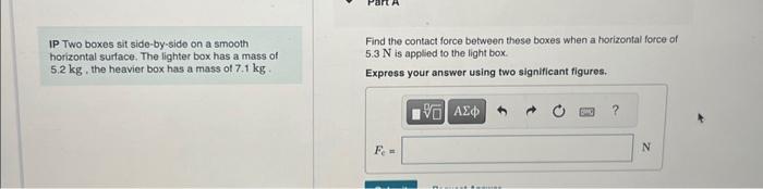 Solved IP Two boxes sit side-by-side on a smooth horizontal | Chegg.com