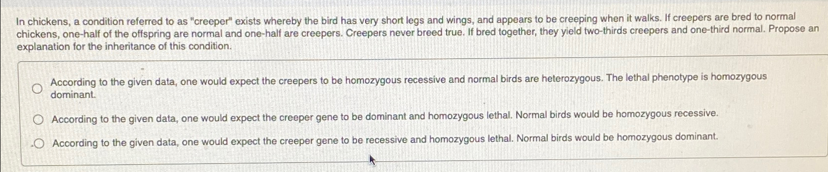 Solved In chickens, a condition referred to as "creeper" | Chegg.com