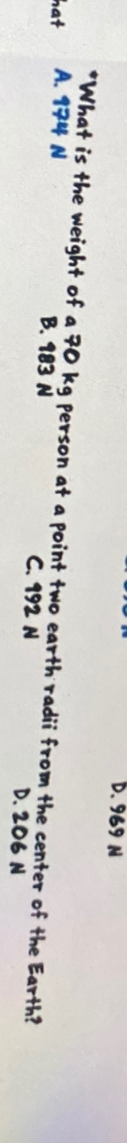 Solved "What is the weight of a 70kg ﻿person at a point two | Chegg.com