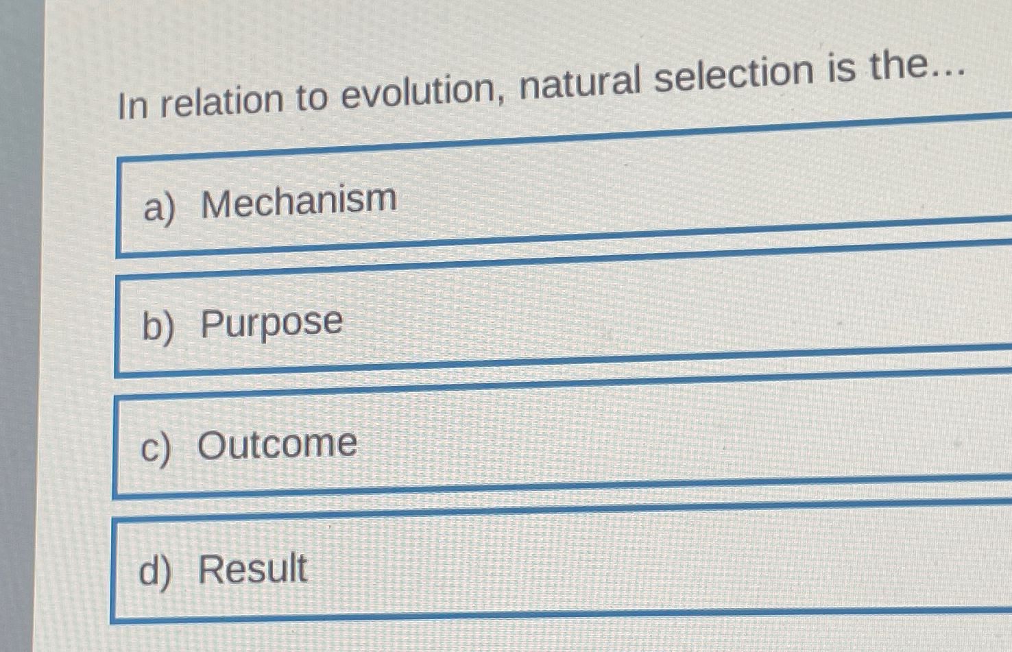 Solved In relation to evolution, natural selection is | Chegg.com