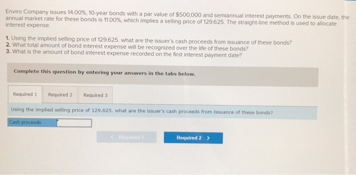 Solved Enviro Company issues 14.00%, 10-year bonds with a | Chegg.com